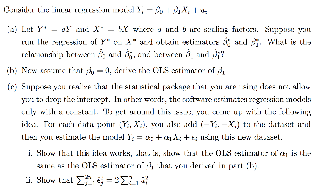 Solved Consider the linear regression model Y_i = beta_0 + | Chegg.com