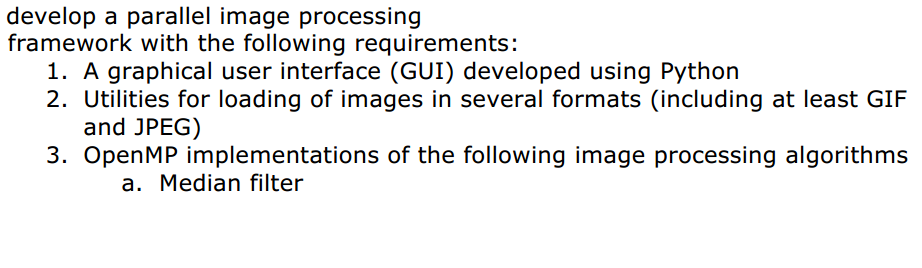 develop a parallel image processing framework with | Chegg.com