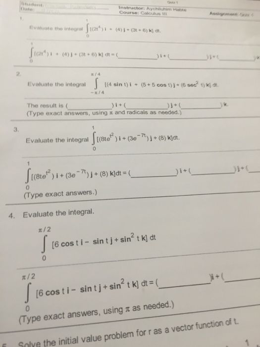 Solved Evaluate the integral integral^1_0 (2t^4)) i + (4) j | Chegg.com
