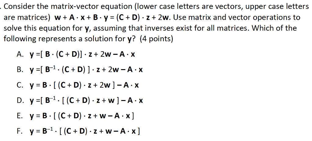 Solved Consider the matrix-vector equation (lower case | Chegg.com