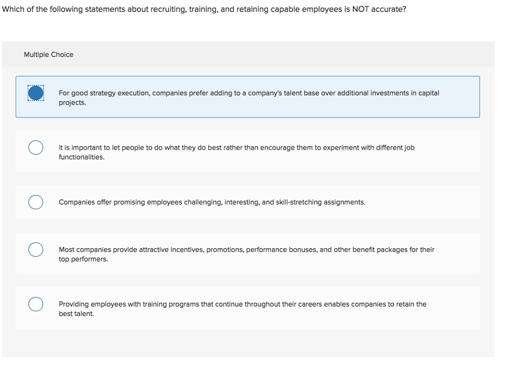 Solved Which of the following statements about recruiting, | Chegg.com