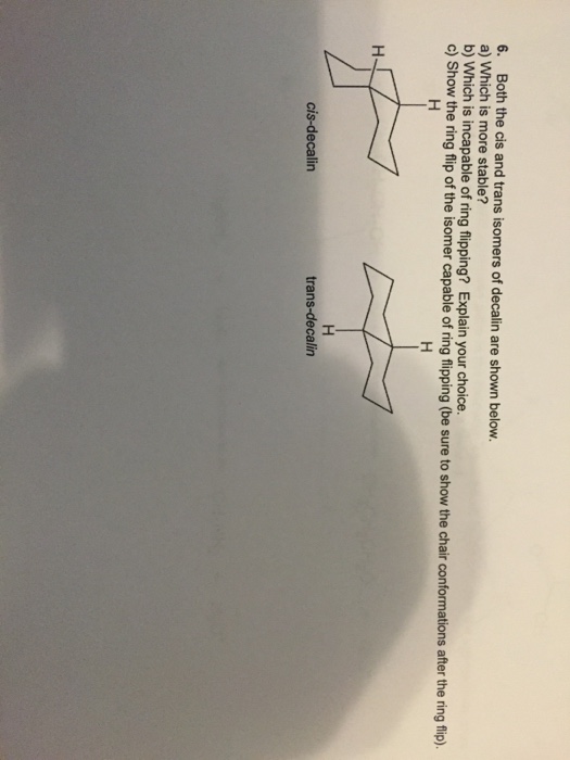 Solved Both the cis and trans isomers of decalin are shown | Chegg.com