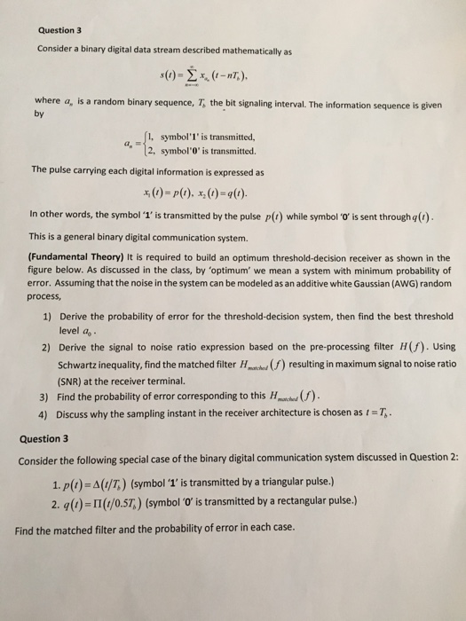 Solved Consider a binary digital data stream described | Chegg.com