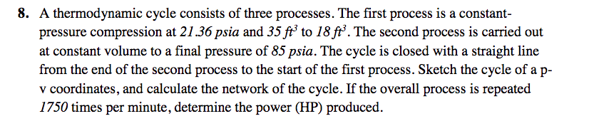 Solved 8. A thermodynamic cycle consists of three processes. | Chegg.com