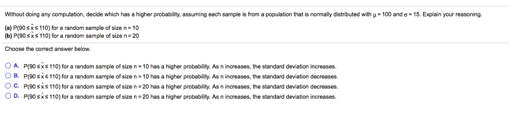 Solved Without doing any computation, decide which has a | Chegg.com