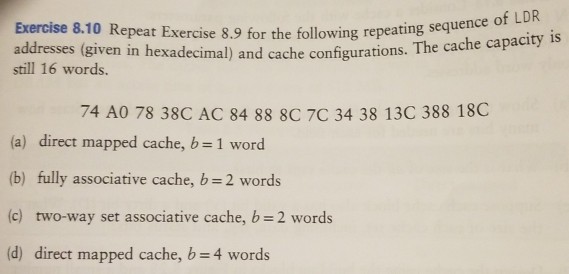Solved Exercise 8.10 Repeat Exercise 8.9 for the following | Chegg.com