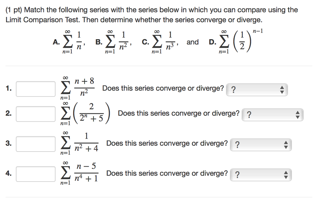 Solved (1 pt) Match the following series with the series | Chegg.com