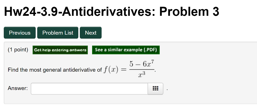 Solved Hw24-3.9-Antiderivatives: Problem 3 evious Problem | Chegg.com
