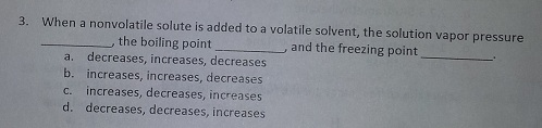 Solved When a nonvolatile solute is added to a volatile | Chegg.com
