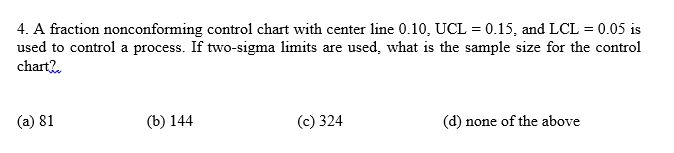 Solved A fraction nonconforming control chart with center | Chegg.com