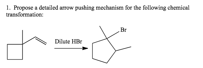Solved Propose a detailed arrow pushing mechanism for the | Chegg.com