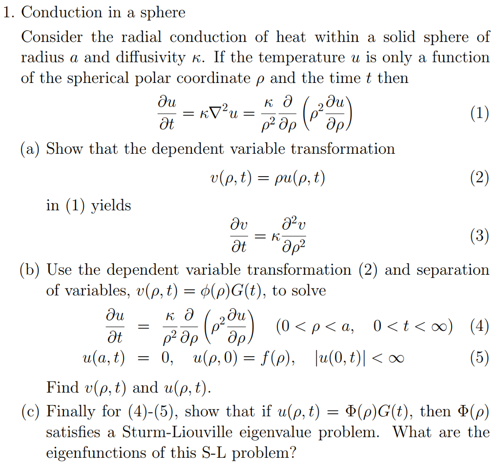 1. Conduction in a sphere Consider the radial | Chegg.com