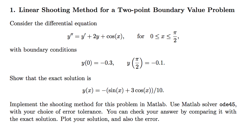 Solved 1 Linear Shooting Method For A Two Point Boundary