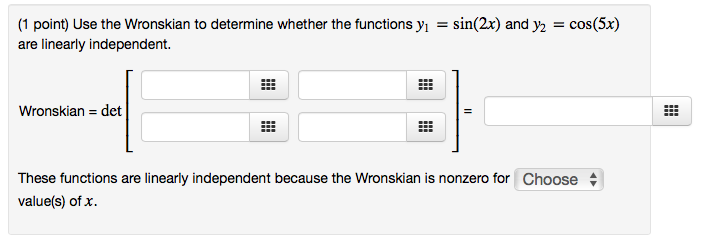 Solved Use the Wronskian to determine whether the functions | Chegg.com