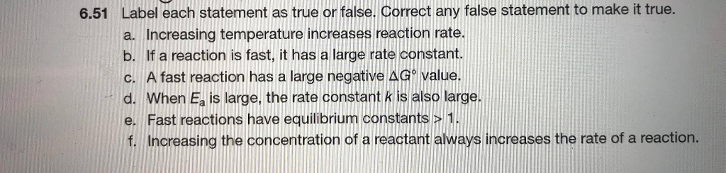 Solved Label each statement as true or false. Correct any | Chegg.com