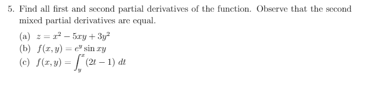 Solved Find All First And Second Partial Derivatives Of The 6213