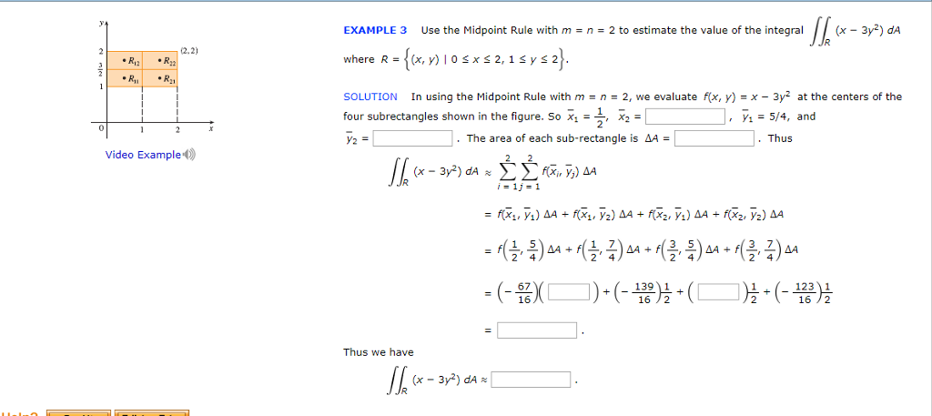 Solved EXAMPLE 3 Use the Midpoint Rule with m 2 to estimate | Chegg.com