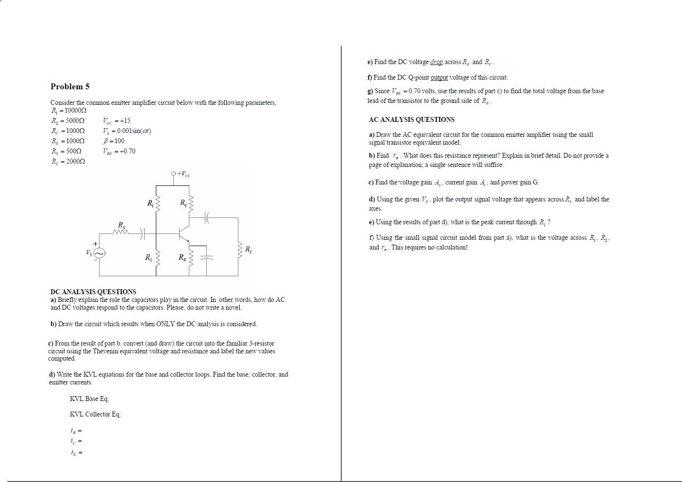 Solved Consider the common emitter amplifier circuit below | Chegg.com