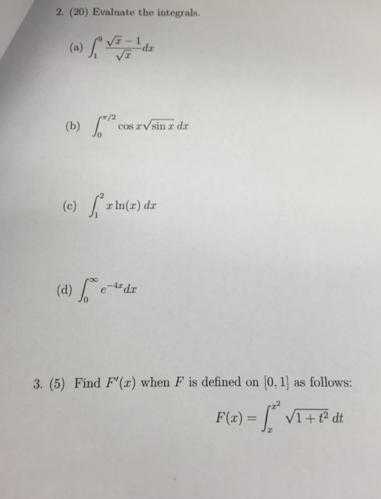 Solved Evaluate the integrals. (a) integral_1^g Squareroot | Chegg.com