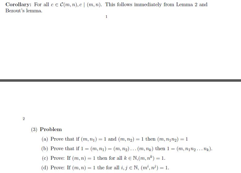 Solved Corollary: For all c C(m, n),c | (m, n). Thus | Chegg.com