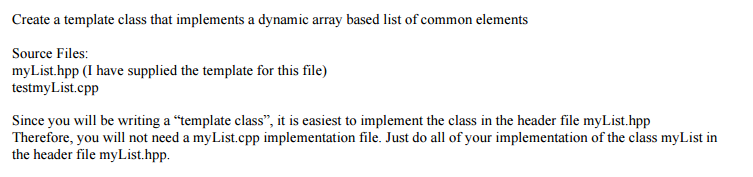 Solved C++ Create a template class that implements a dynamic | Chegg.com