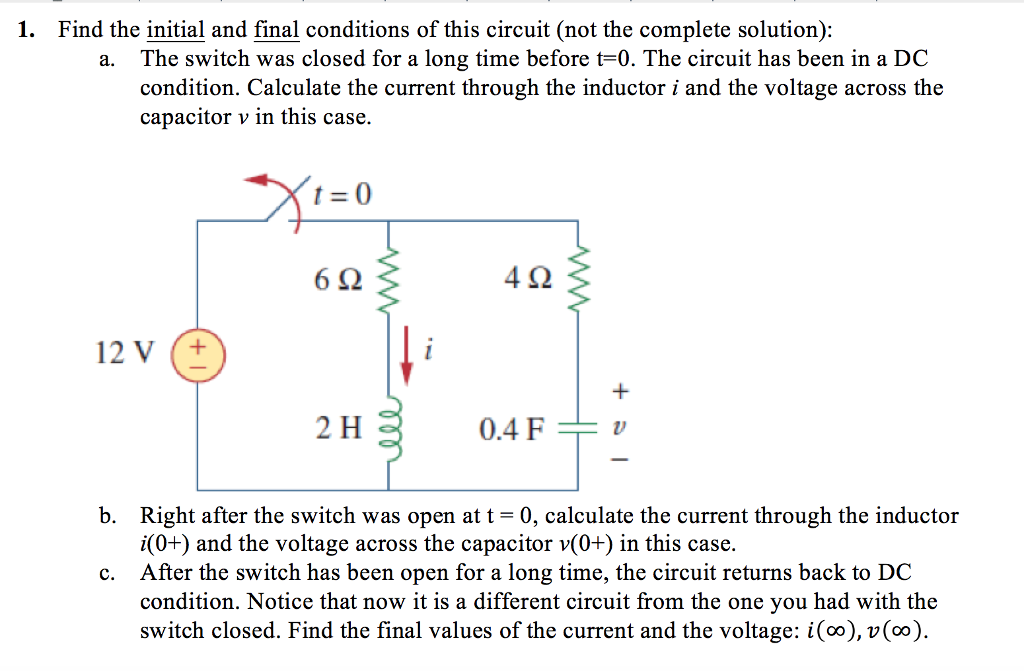 Solved 1. Find the initial and final conditions of this | Chegg.com