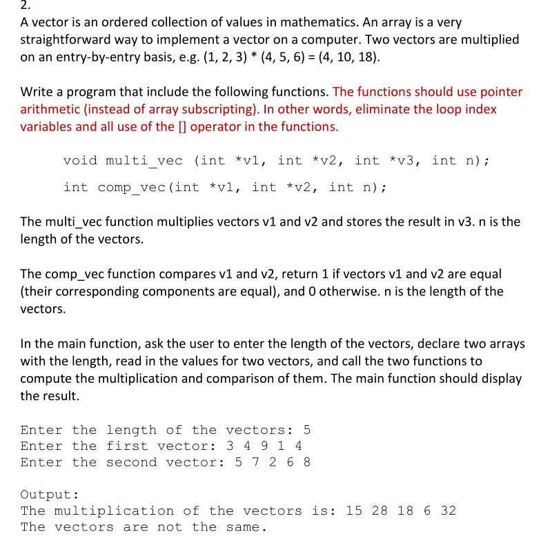 Solved A vector is an ordered collection of values in | Chegg.com