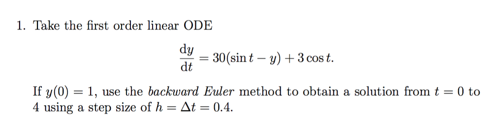 Solved Take the first order linear ODE: | Chegg.com