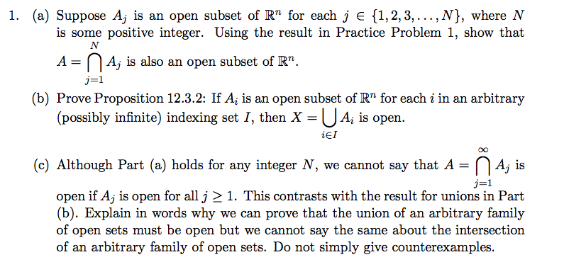 Solved 1. (a) Suppose Aj is an open subset of R" for each j | Chegg.com