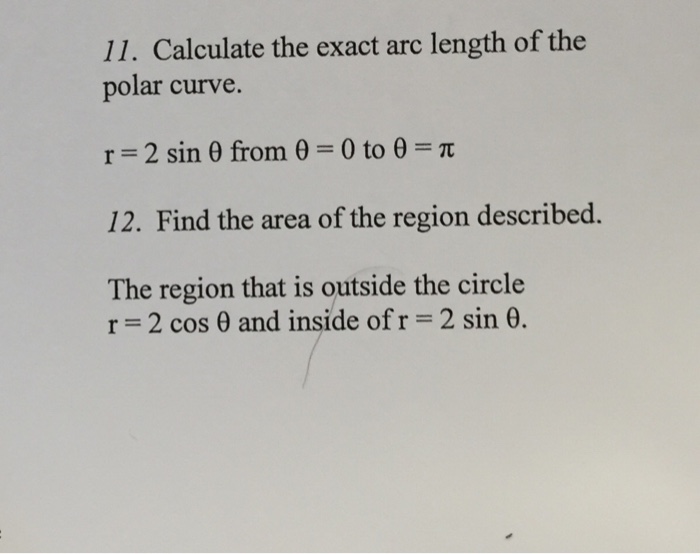 Solved Calculate the exact arc length of the polar curve. r | Chegg.com
