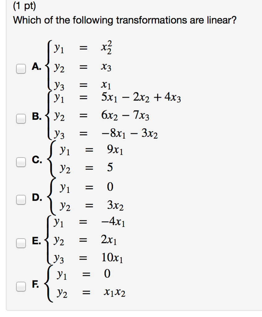 Solved Which of the following transformations are linear? | Chegg.com