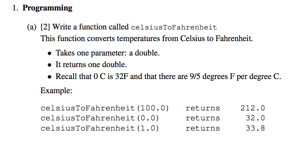 Solved 1. Programming (a) [2] Write a function called | Chegg.com