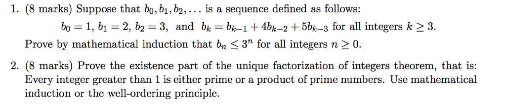 Solved 1. (8 marks) Suppose that bo, bi, b2,... is a | Chegg.com