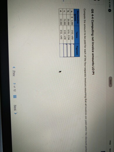 Solved Heip Saw Qs 4-4 Computing net Involce amounts LO P | Chegg.com