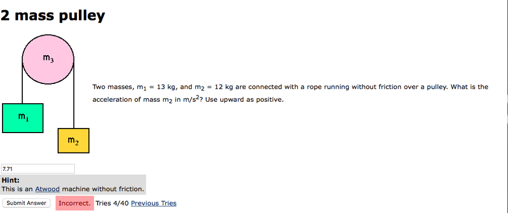 Solved Two masses, m_1 = 13 kg, and m_2 = 12 kg are | Chegg.com