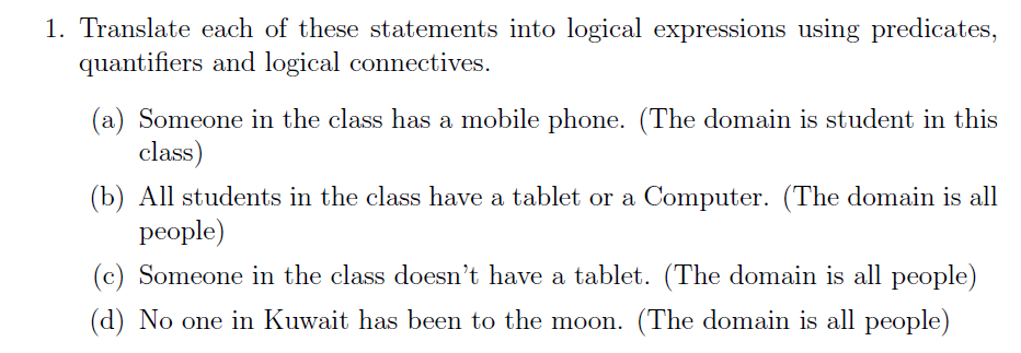Translate each of these statements into logical | Chegg.com