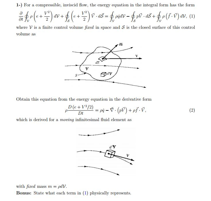 Solved 1-) For a compressible, inviscid flow, the energy | Chegg.com