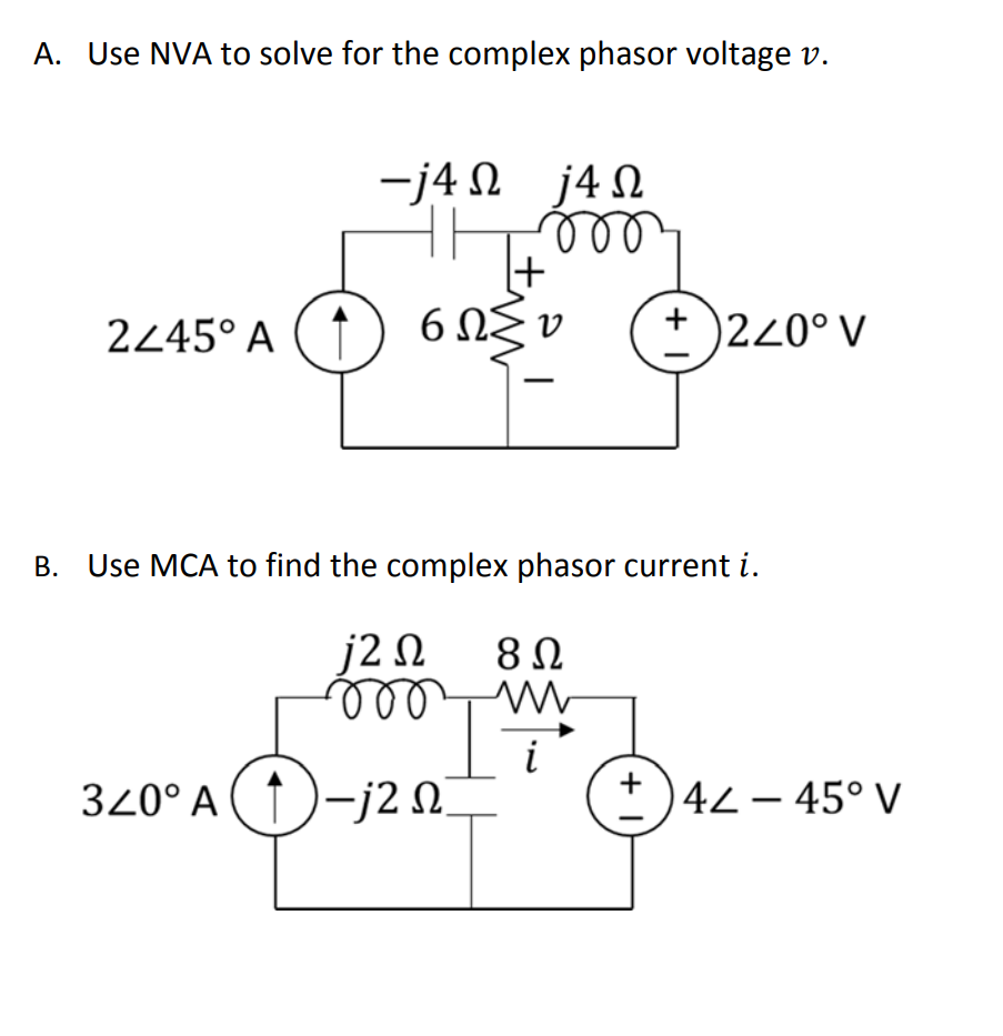 Solved A. Use NVA to solve for the complex phasor voltage v. | Chegg.com