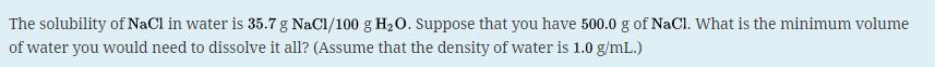 Solved The solubility of NaCI in water is 35.7 g NaCI/ 100 g | Chegg.com
