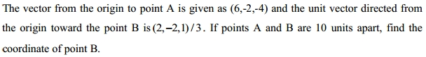 Solved The vector from the origin to point A is given as | Chegg.com