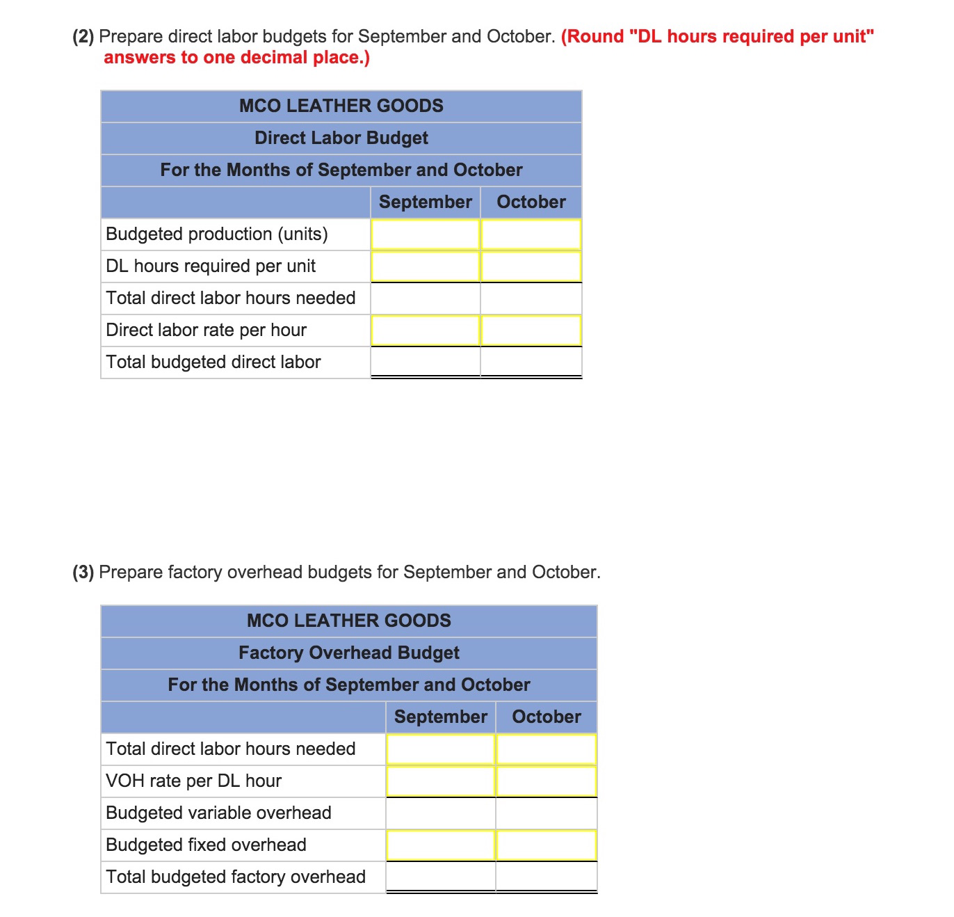 Solved MCO Leather Goods manufactures leather purses. Each | Chegg.com