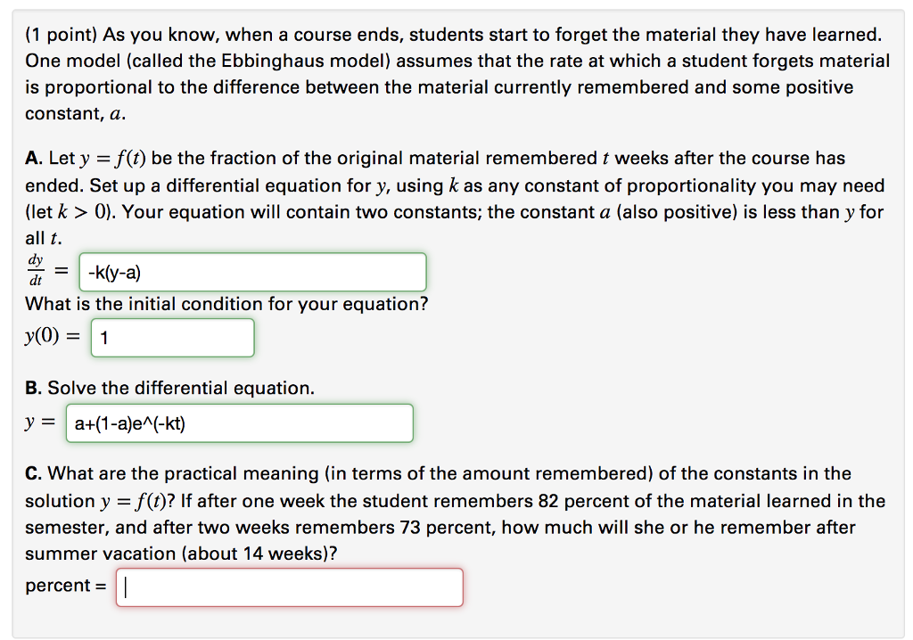 Solved (1 point) As you know, when a course ends, students | Chegg.com