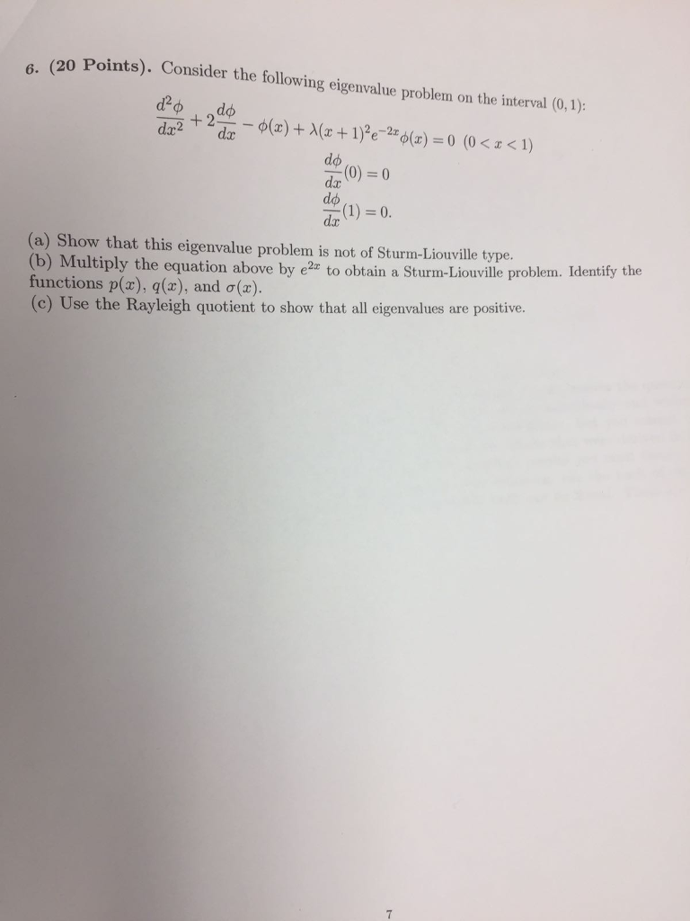 Solved Consider The Following Eigenvalue Problem On The