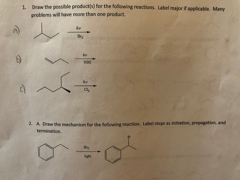 Solved Draw the possible product(s) for the following | Chegg.com