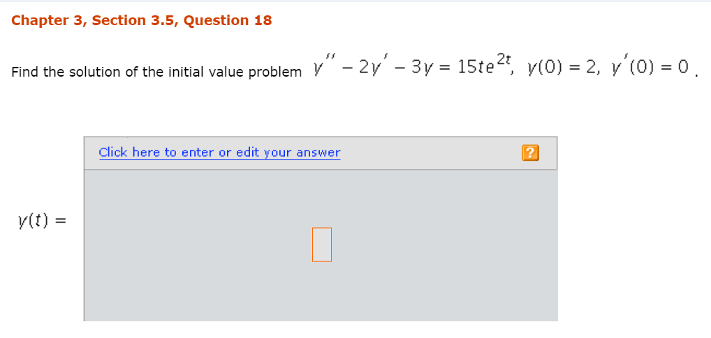 Solved Find The Solution Of The Initial Value Problem Y