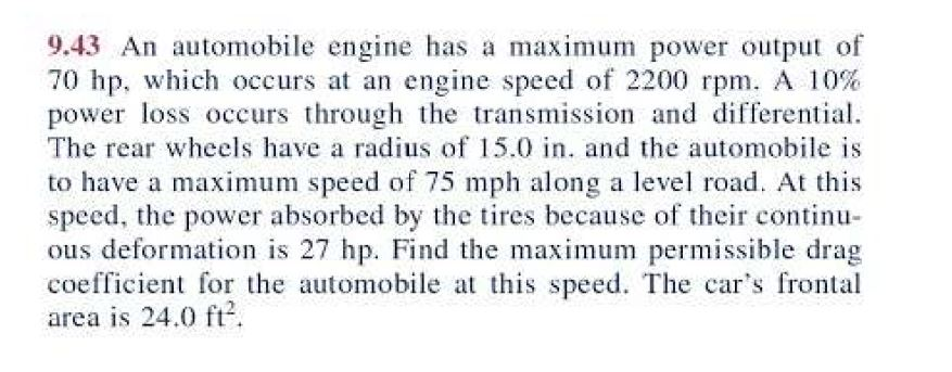 Solved 9.43 An automobile engine has a maximum power output | Chegg.com