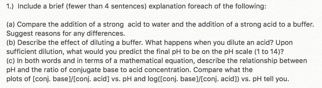 Solved Include a brief (fewer than 4 sentences) explanation | Chegg.com