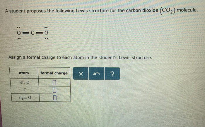 Solved A student proposes the following Lewis structure for | Chegg.com