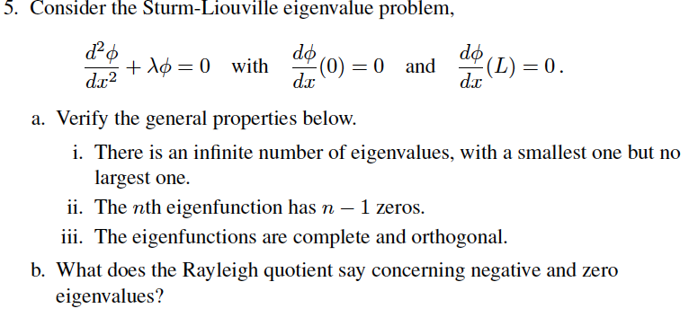 Solved Consider the Sturm-Liouville eigenvalue problem, 2^2 | Chegg.com