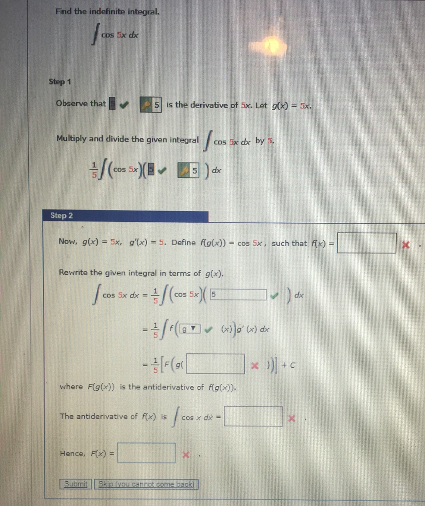 Solved Find the indefinite integral integral cos 5x dx | Chegg.com